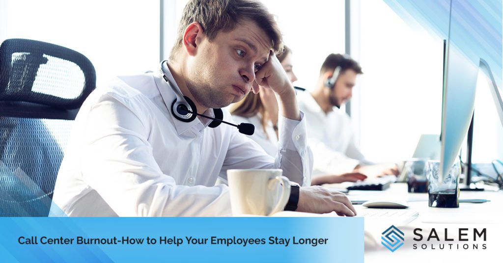 Prevent Call Center Burnout